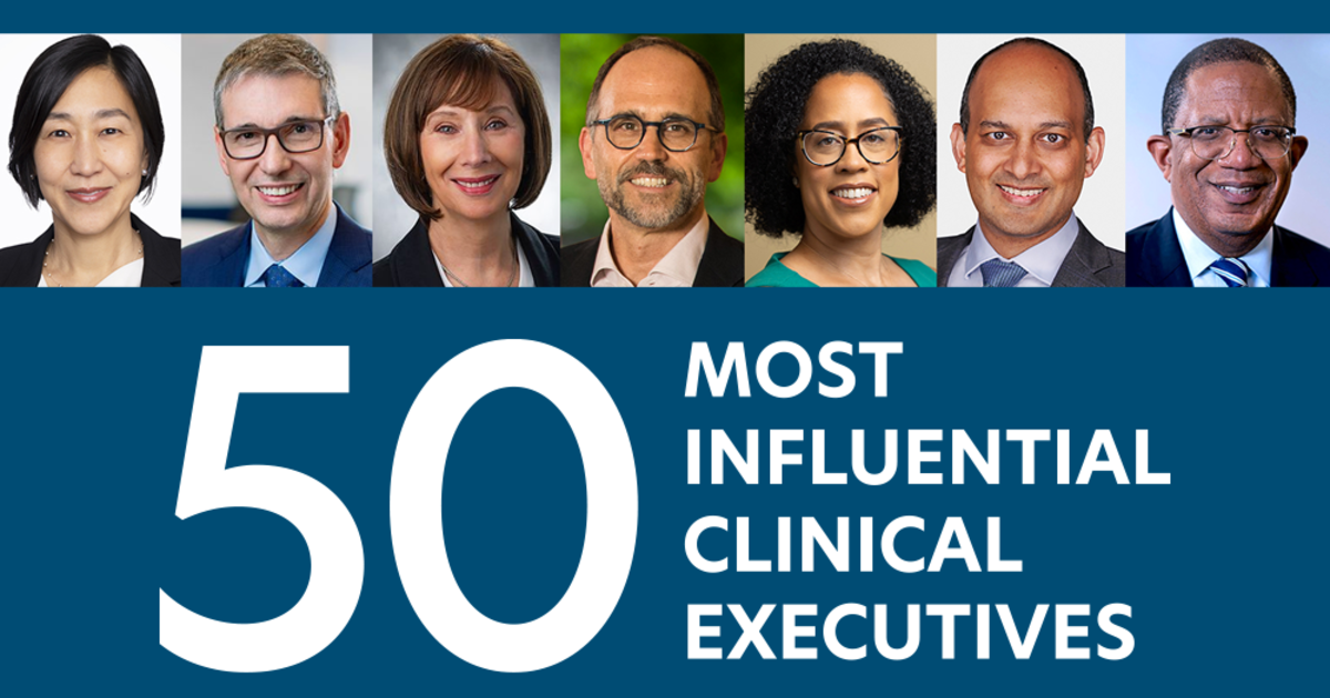 50 Most Influential Clinical Executives 2024: Nominations closing ...