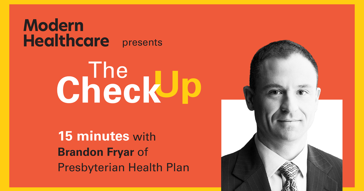 The Check Up: Brandon Fryar of Presbyterian Health Plan | Modern Healthcare