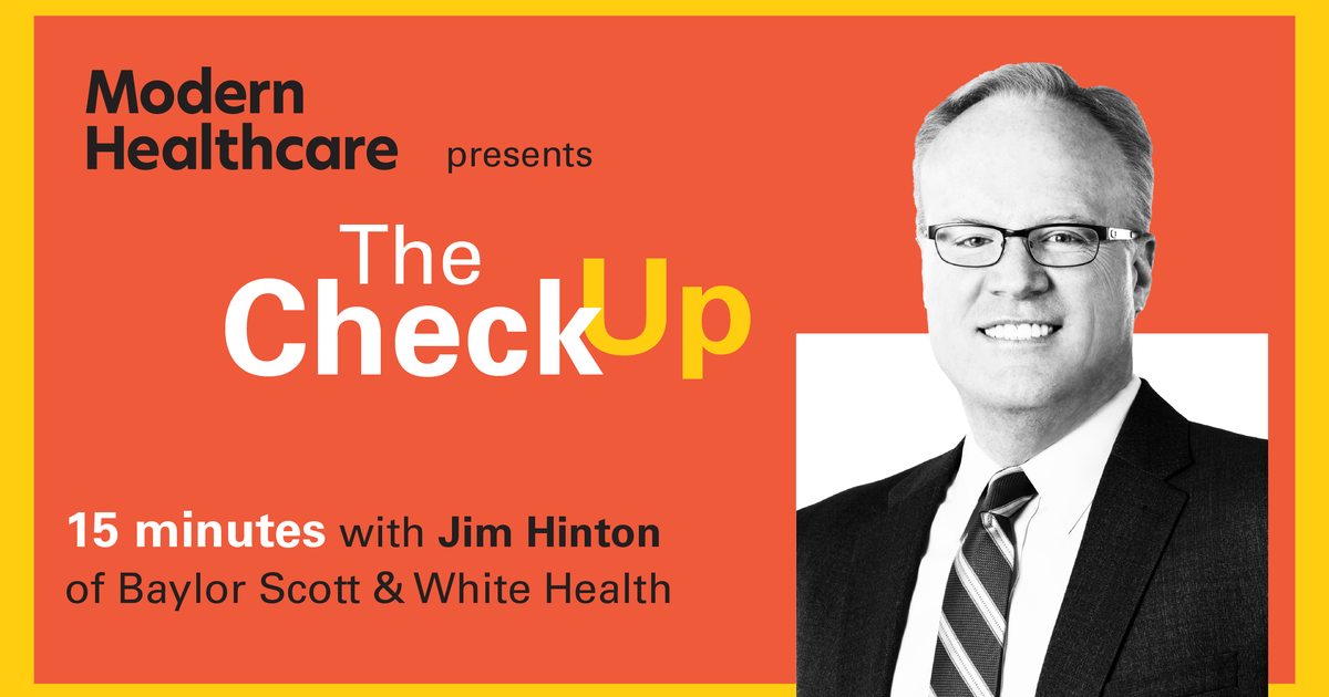 Jim Hinton of Baylor Scott & White Health talks ways in which the ...