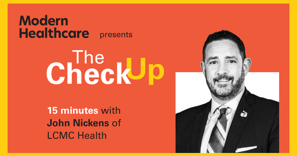 LCMC Health's John Nickens on pediatric hospitals' biggest struggles ...