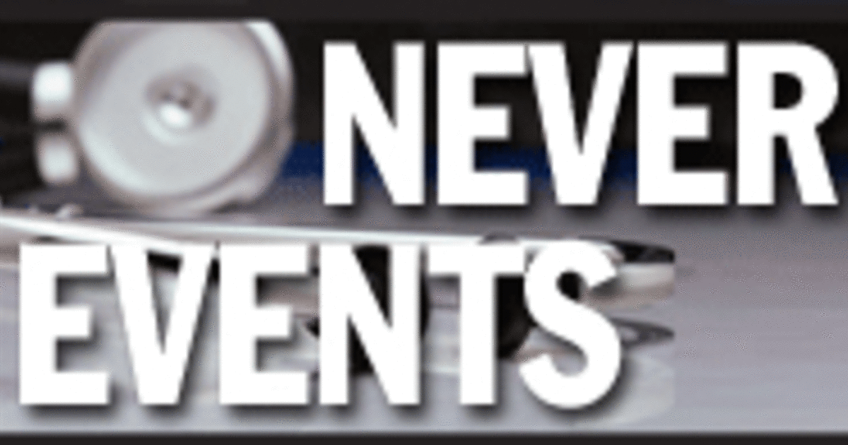 CMS makes never event nonpayment rules official | Modern Healthcare